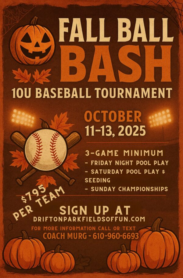 2025 Fall Ball BASH – Drifton Park